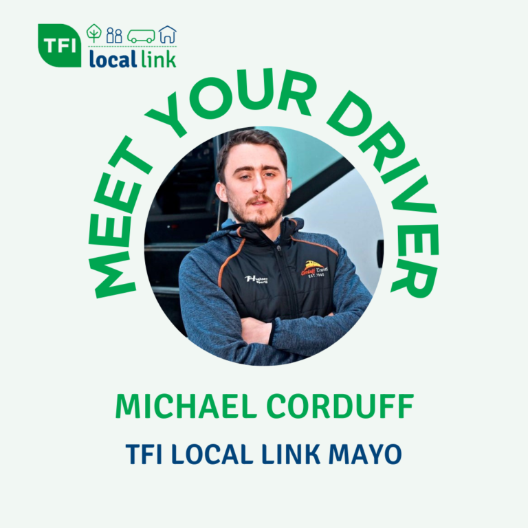 #MeetYourDriver: Michael Corduff – TFI Local Link Mayo - Transport for ...